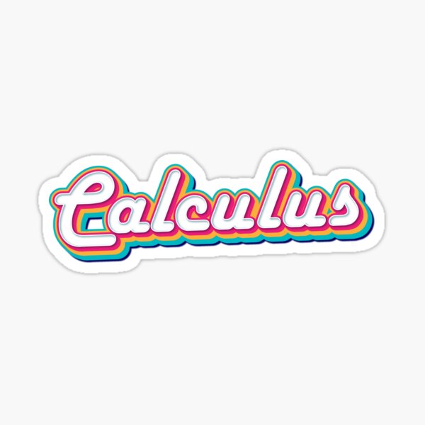 "Calculus | Class Subject Label" Sticker for Sale by Nfty-Planet01 ...