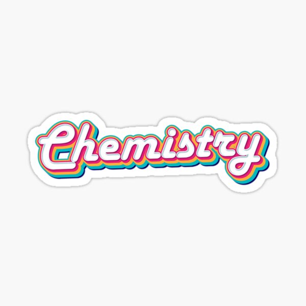 "Chemistry | Class Subject Label" Sticker for Sale by Nfty-Planet01 ...