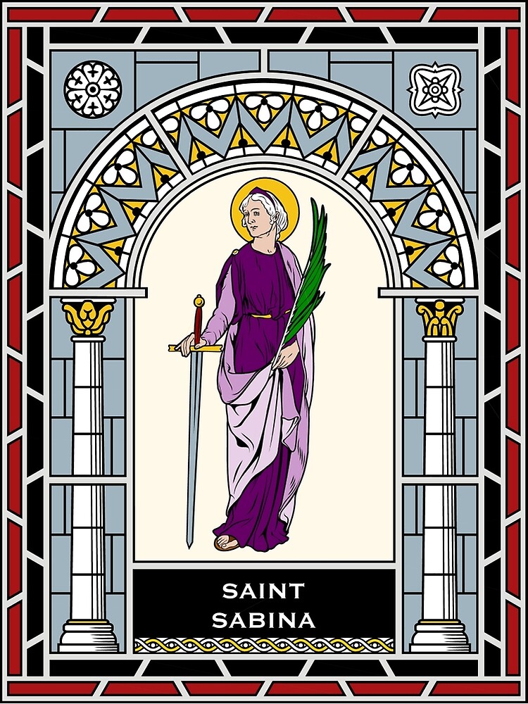 "ST SABINA OF ROME under STAINED GLASS" Poster by CatholicSaints ...