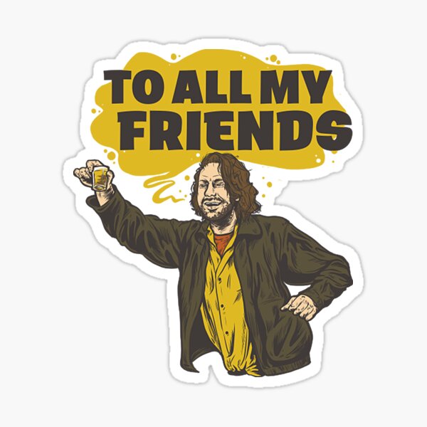 "Barfly: To All My Friends " Sticker for Sale by Marggaret7 | Redbubble