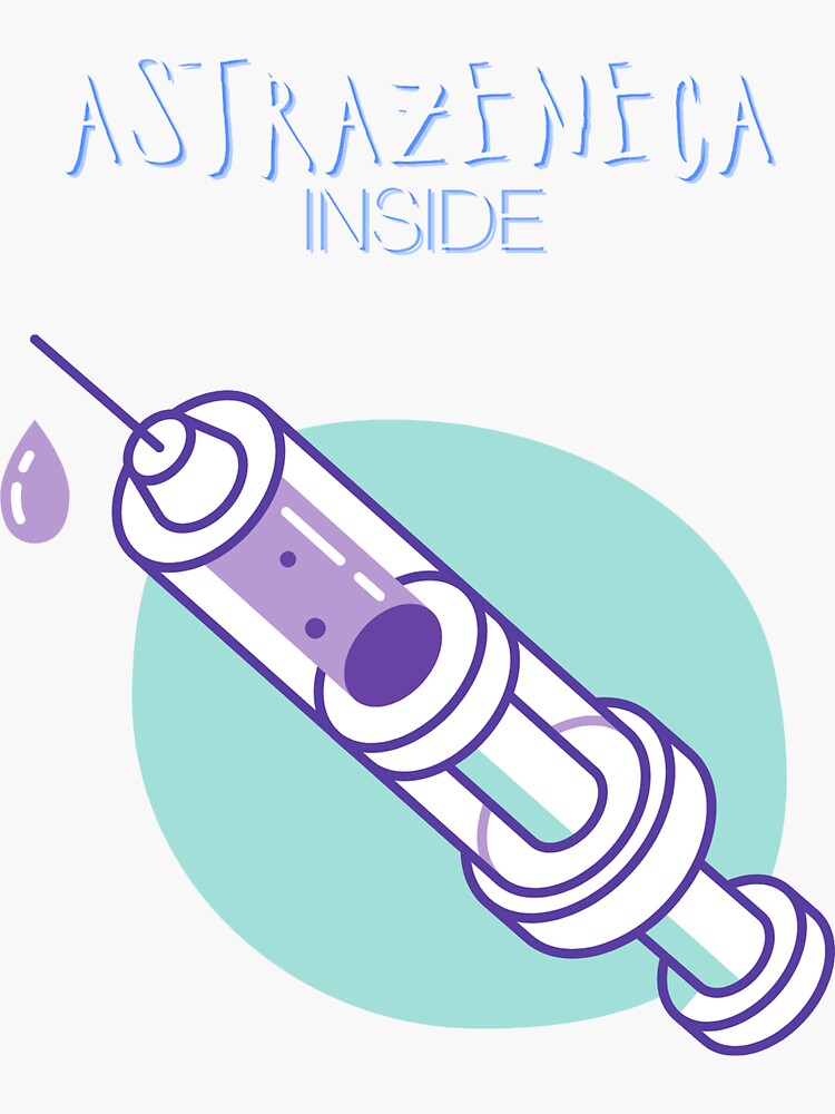 "AstraZeneca Inside" Sticker for Sale by kikiestkokoz | Redbubble