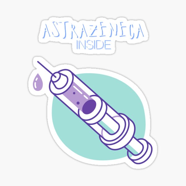"AstraZeneca Inside" Sticker for Sale by kikiestkokoz | Redbubble