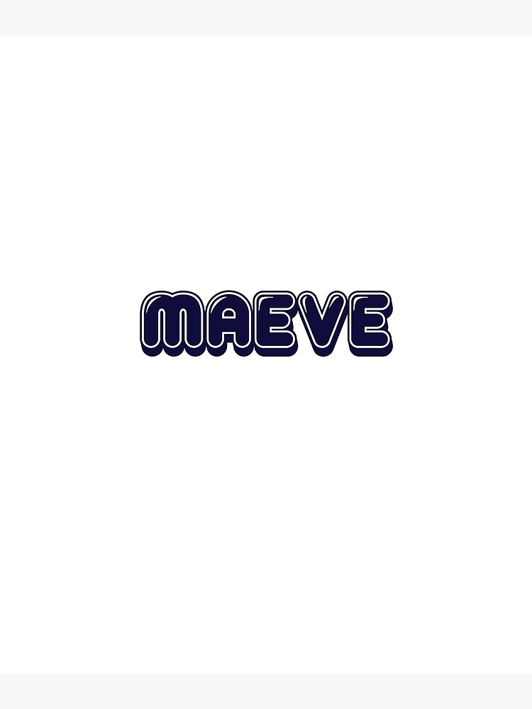 "MAEVE" Poster for Sale by gerarddiviase | Redbubble