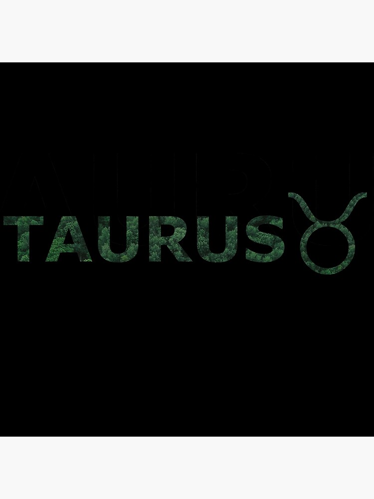 "TAURUS (earth)" Poster by Zodiac-Lover | Redbubble