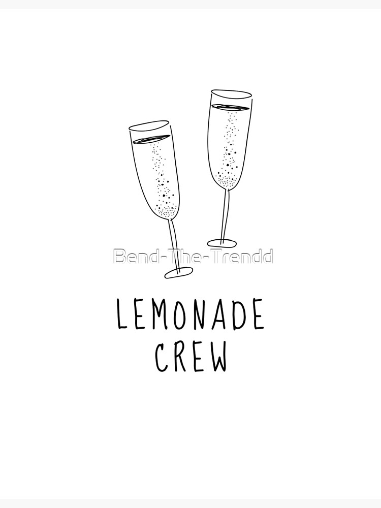"Lemonade crew" Poster for Sale by Bend-The-Trendd | Redbubble