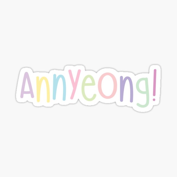 "Annyeong!" Sticker for Sale by WannaBeeMe | Redbubble