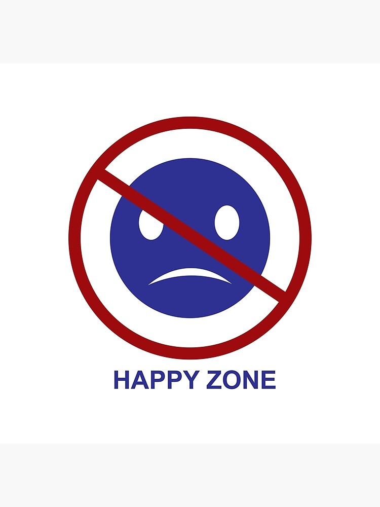 "Happy Zone" Poster for Sale by LoveMagicSpace | Redbubble