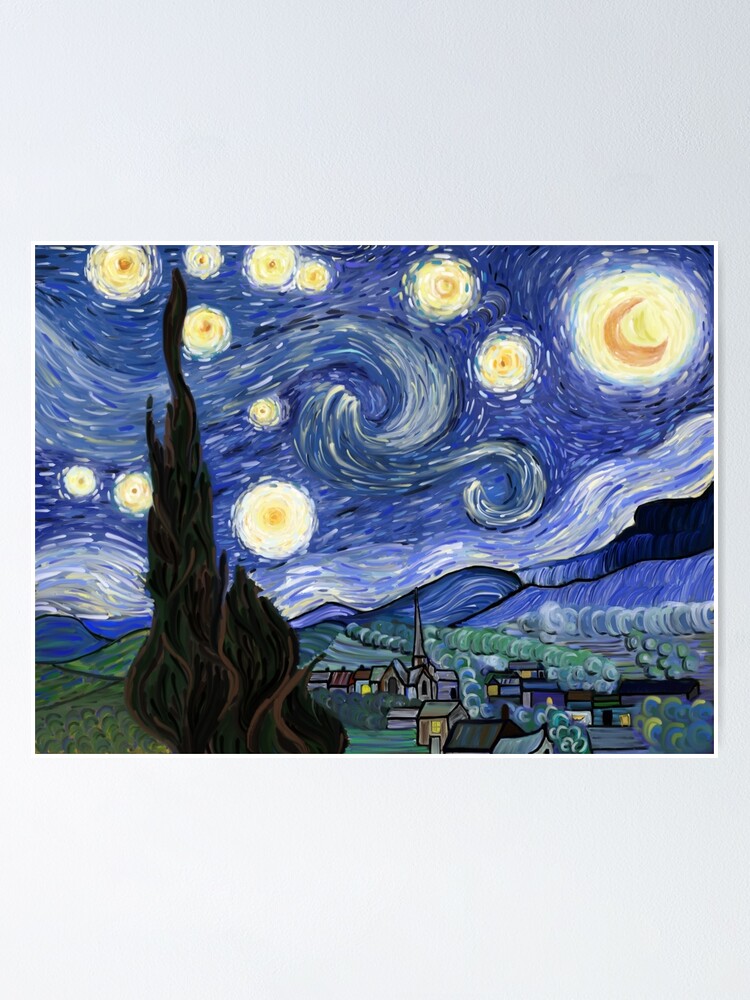 "Starry Night Van Gogh Digital Remake " Poster for Sale by MayasPieces ...