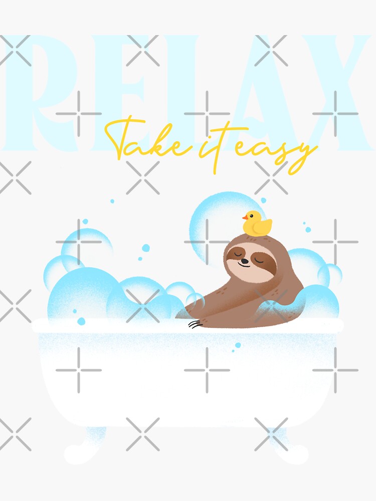 "Funny Sloth; Relax, Take It Easy" Sticker for Sale by AmineMZOURHI ...
