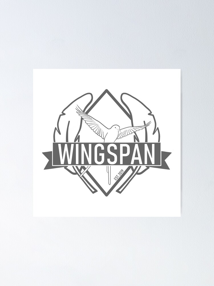 "Wingspan Est. 2019" Poster for Sale by Milizabeth | Redbubble