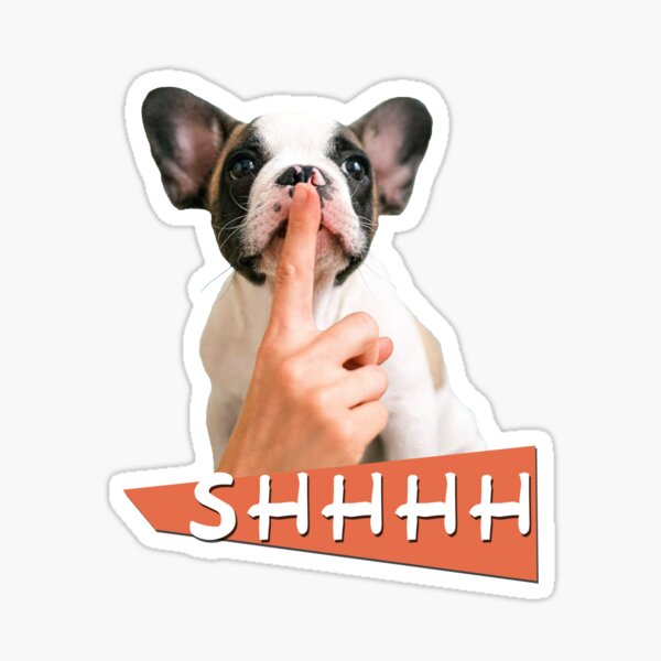 "shhhh design , pets , dogs, animals" Sticker for Sale by Qaizo | Redbubble