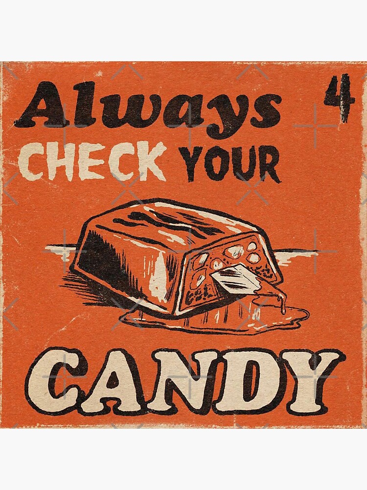 "Always Check Your Candy" Sticker for Sale by danimora | Redbubble