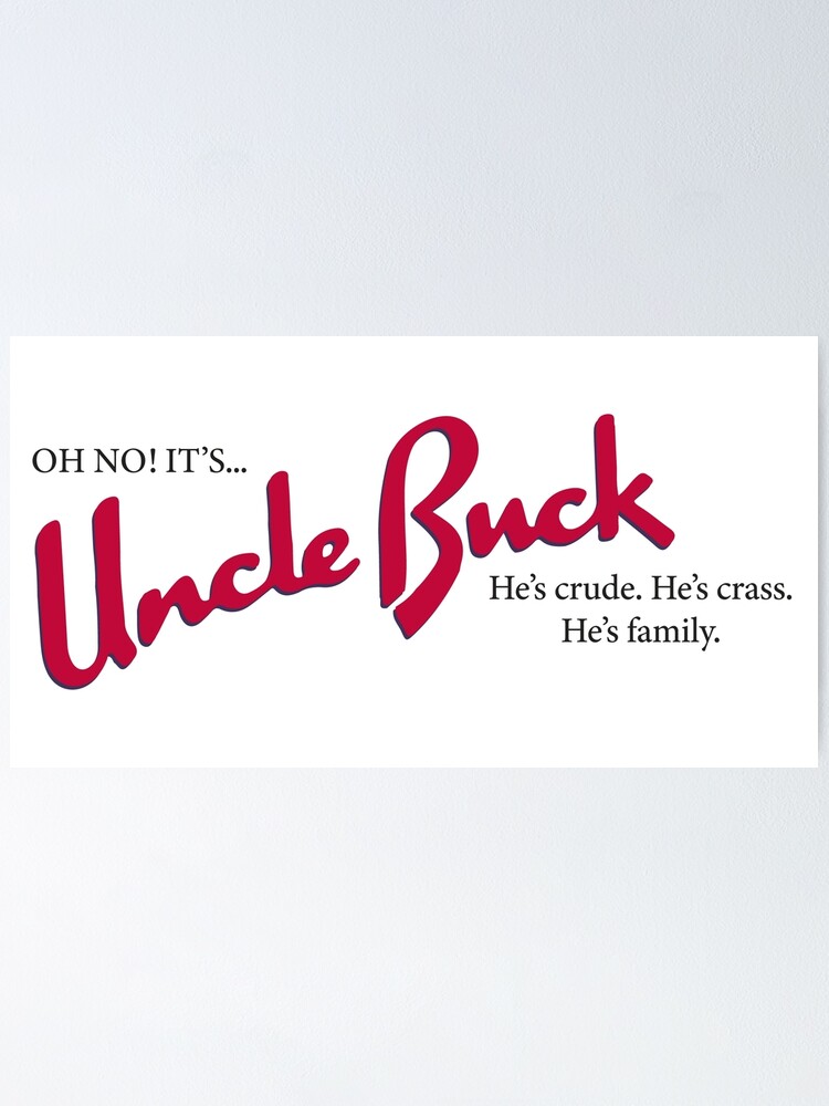 Uncle Buck Logo The Uncle Buck" Sticker For Sale By Darren Murray