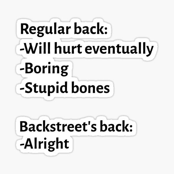 "Backstreet's Back" Sticker for Sale by Apparel-City | Redbubble