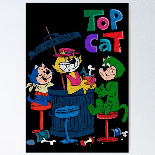 "Vintage Top Cat " Poster for Sale by Nishanth49 | Redbubble