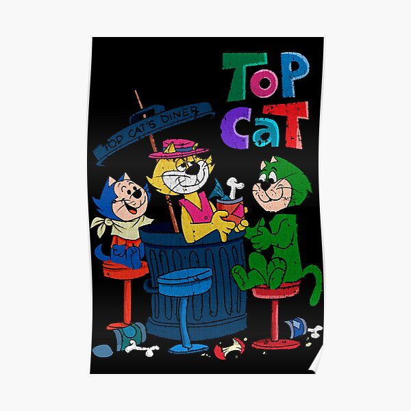 "Vintage Top Cat " Poster by Nishanth49 | Redbubble