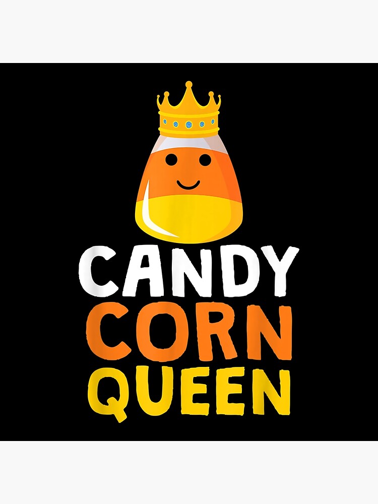 "Candy Corn Queen Cute Halloween Kawaii Crown" Poster by kipquantezi ...