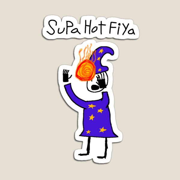 Supa Hot Fire Gifts & Merchandise | Redbubble