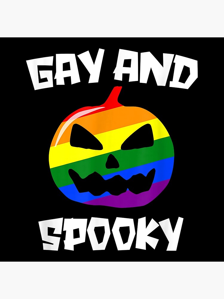 "Gay And Spooky - Rainbow LGBT Heart Pride Month" Poster for Sale by ...