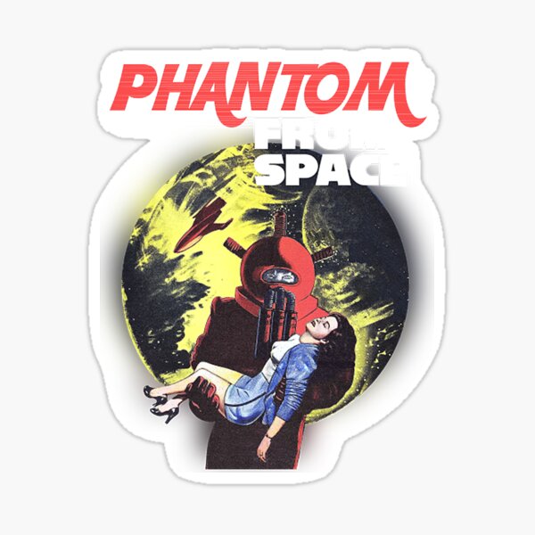 "Phantom From Space )( Cult Classic Sci Fi Horror Fan Art " Sticker for ...