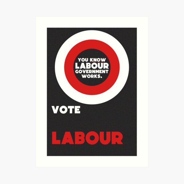 "1966 Labour Government Poster redesign (dark grey/black)" Art Print ...