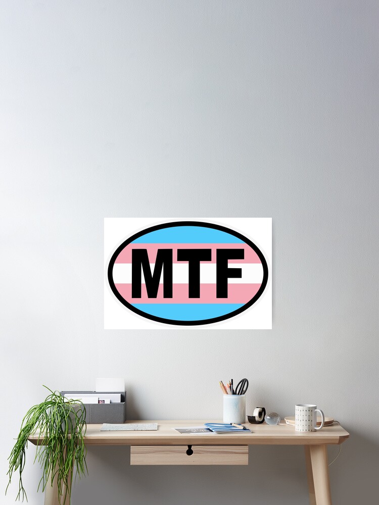 "Trans Transgender Flag MTF Male to Female Oval Bumper Sticker" Poster ...