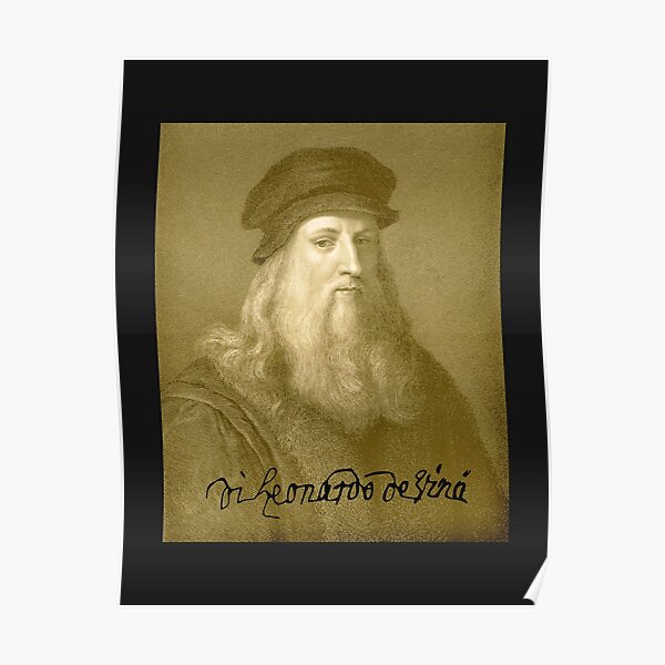 "Leonardo da Vinci with Signature" Poster for Sale by artsphere | Redbubble