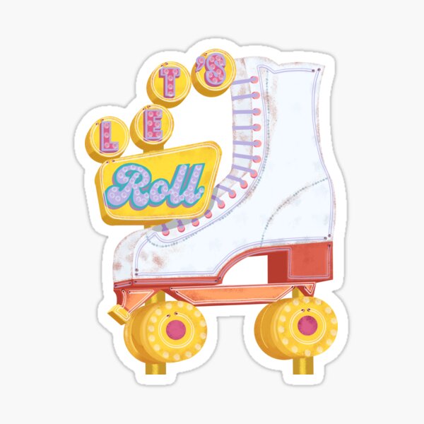"Let's Roll Vintage Roller Skate Sign" Sticker for Sale by jenbucheli ...