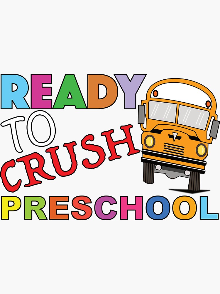 "Ready To Crush Preschool" Sticker for Sale by BlessingDirect | Redbubble