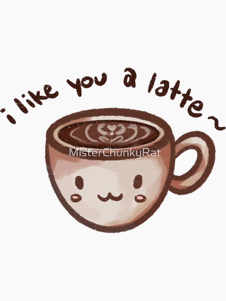 "Latte Sticker" Sticker for Sale by MisterChunkyRat | Redbubble