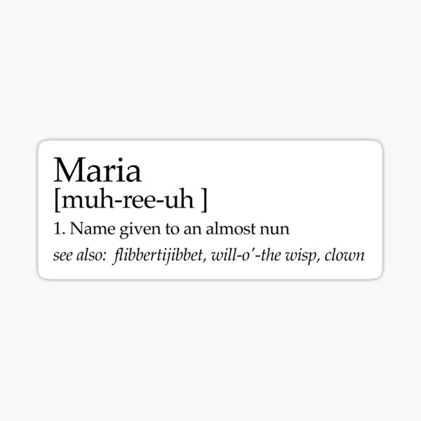 "Sound of Music Maria Dictionary Entry" Sticker by baranskini | Redbubble