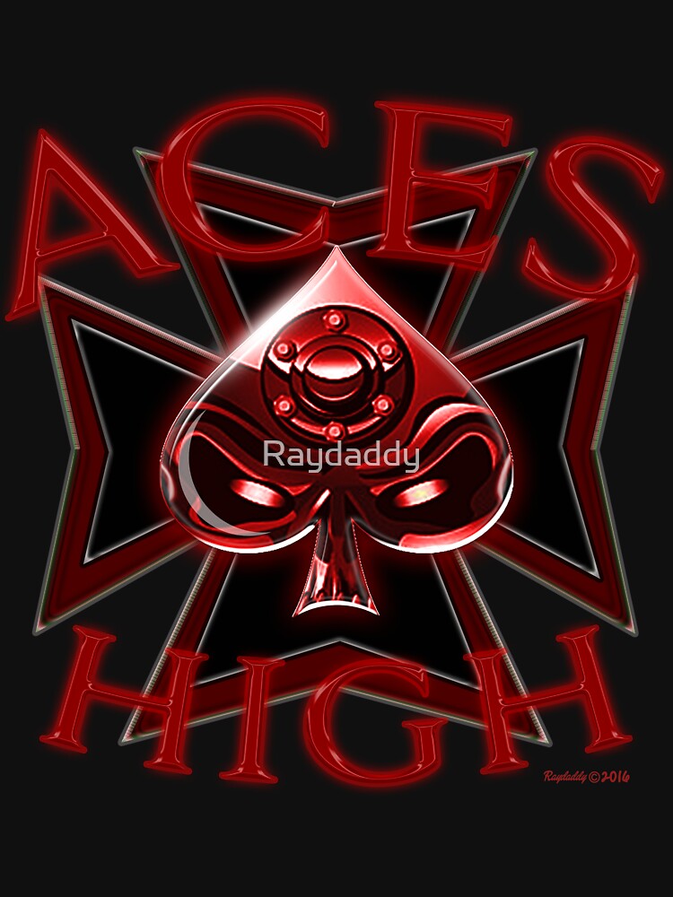 "Aces High" T-shirt for Sale by Raydaddy | Redbubble | biker t-shirts ...