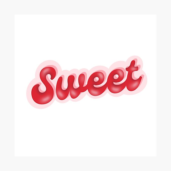 "Sweet | Cursive Bubble Letters | Red Font" Photographic Print for Sale by jocelyneade | Redbubble