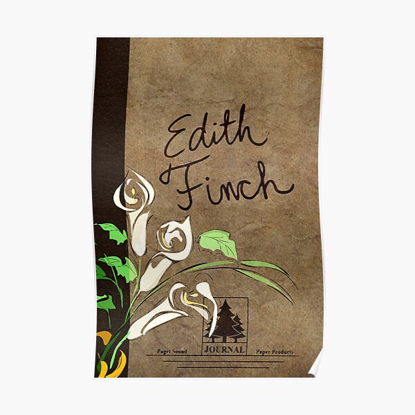 "Edith Finch Journal with Flowers" Poster for Sale by katemargoli ...