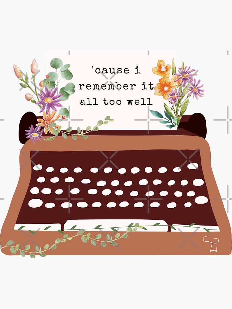 "all too well" Sticker for Sale by studiooreo | Redbubble