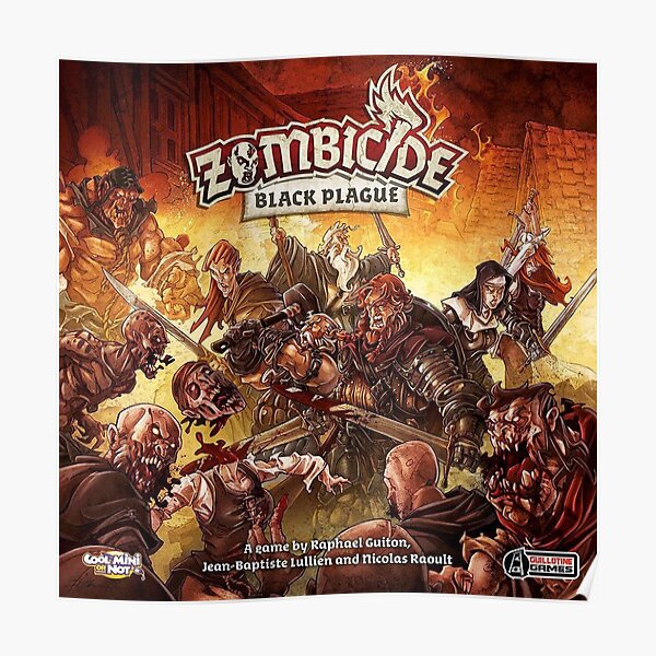 "Zombicide Black Plague Board Game a" Poster by jinhux | Redbubble