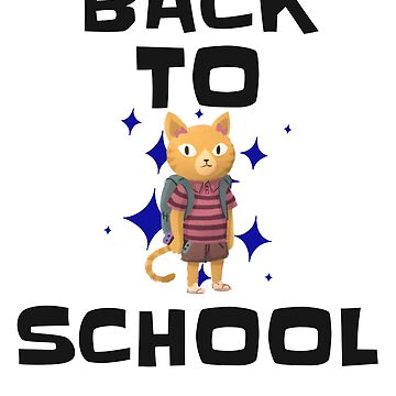"Back to School Cat" Sticker for Sale by TheShirtBerrie | Redbubble