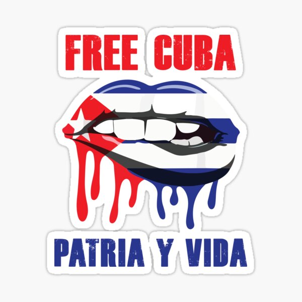 "Free Cuba Patria Y Vida SOS Cuba Libre Lips Cuban Flag" Sticker for ...