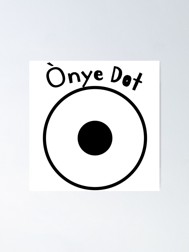 "Ònye Dot IgboAmaka" Poster by BlessingDirect | Redbubble