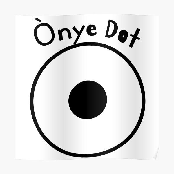 "Ònye Dot IgboAmaka" Poster by BlessingDirect | Redbubble