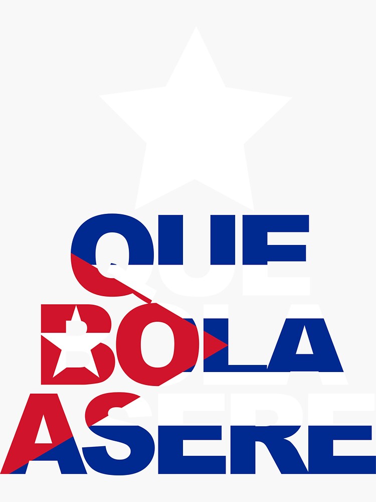 "asere que bola" Sticker for Sale by livaniaapparel | Redbubble