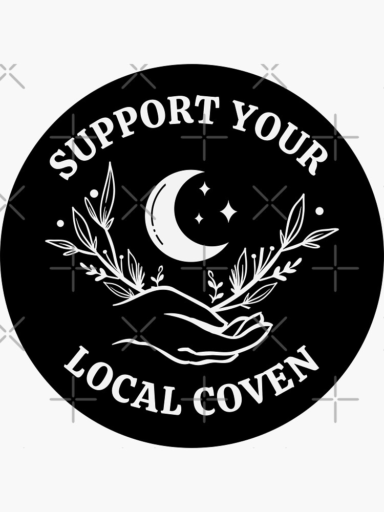 "Support Your Local Coven, Witch Aesthetic" Sticker for Sale by ...