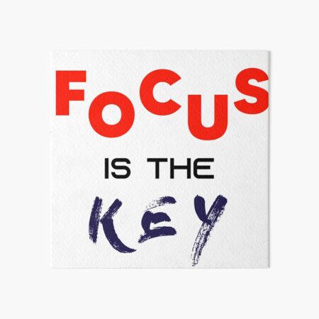 "Focus is the key motivational" Art Board Print for Sale by Denuarts ...