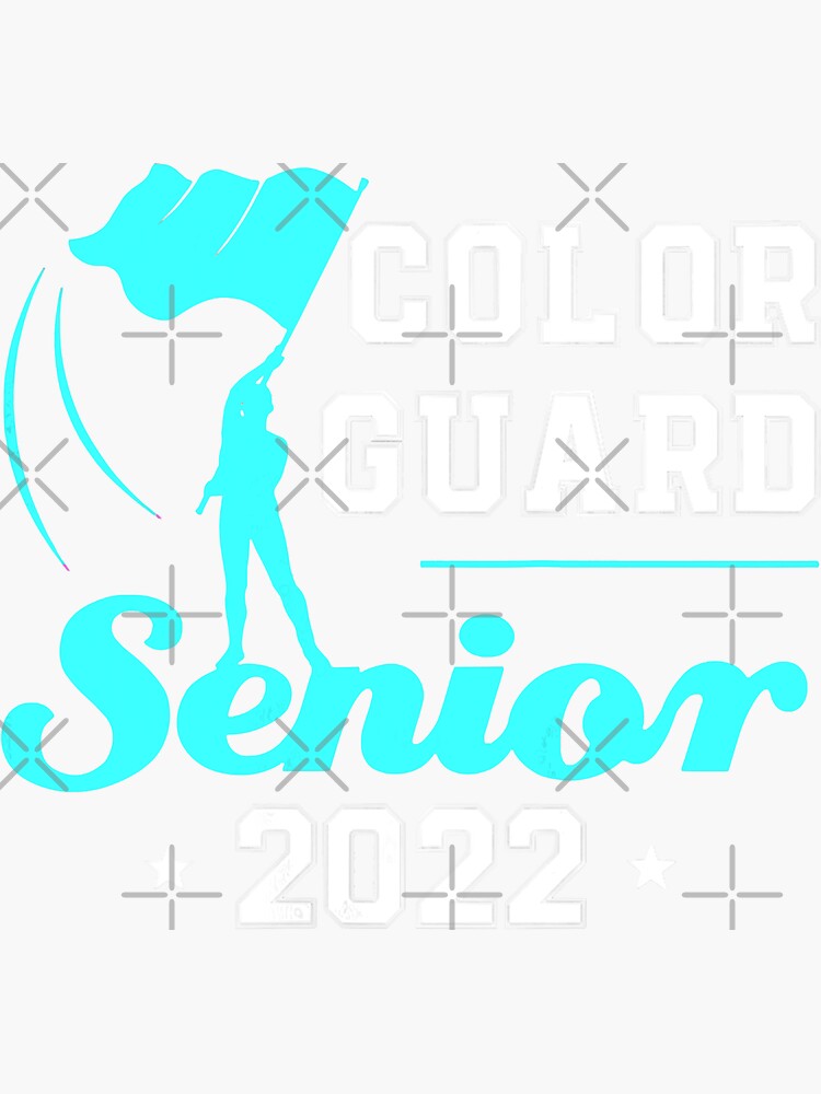 "Color Guard Senior 2022 Flags Graduation High School " Sticker for ...