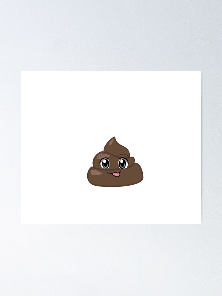 "Anime Poop" Poster by DHSTN | Redbubble