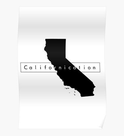 Californication: Posters | Redbubble