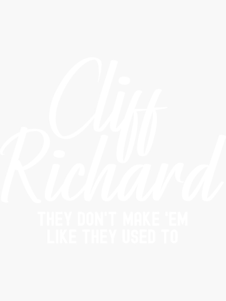 "Cliff Richard " Sticker for Sale by LookErikes | Redbubble