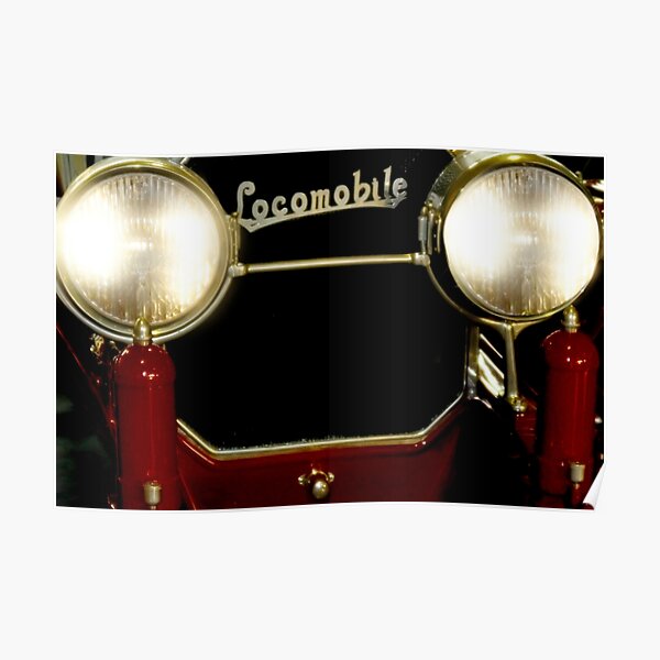 "The WAAAM Air & Auto Museum - Locomobile" Poster by IMAGETAKERS ...