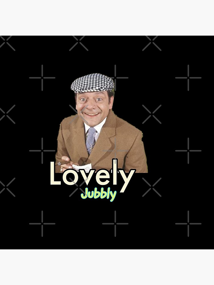 "Lovely Jubbly" Poster by Mariocii | Redbubble