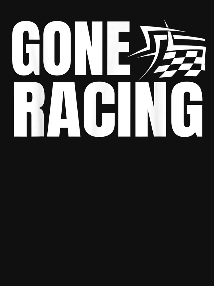 "Dirt Track Racing Gone Racing " T-shirt for Sale by tashiav ...